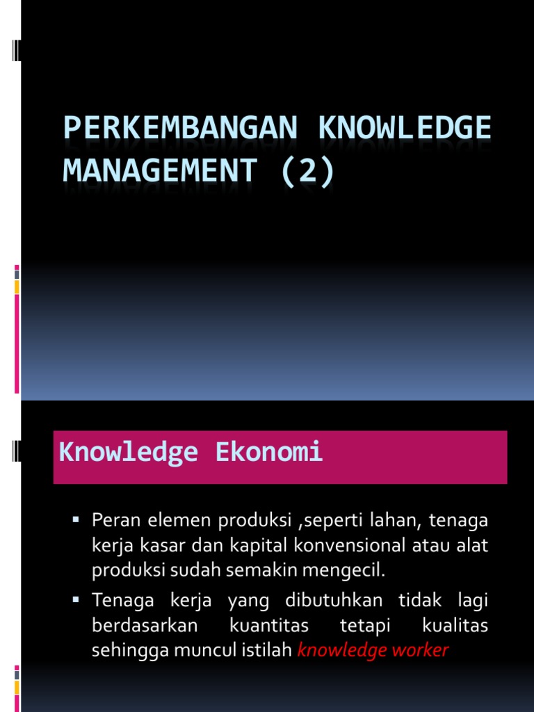 Perkembangan Knowledge Management | PDF
