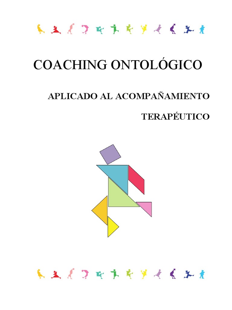 Coaching Ontologico Aplicado Al Acompana | PDF | Temor | Las emociones