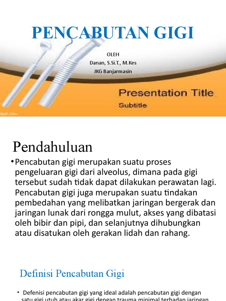 Pengertian Pencabutan Gigi | PDF