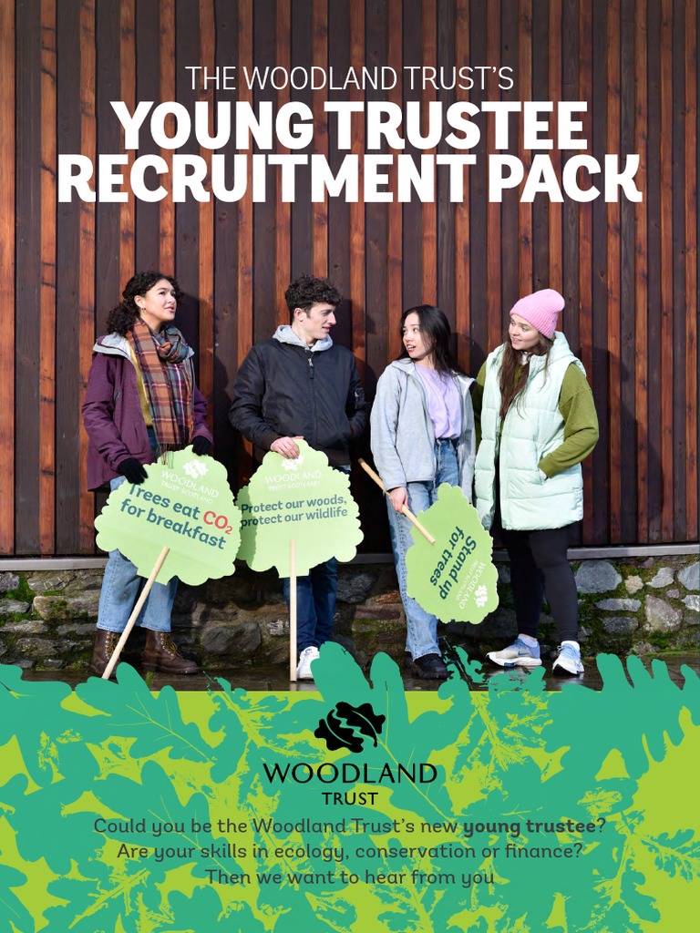 Young Trustee Recruitment Pack: The Woodland Trust'S | PDF | Trustee | Board Of Directors