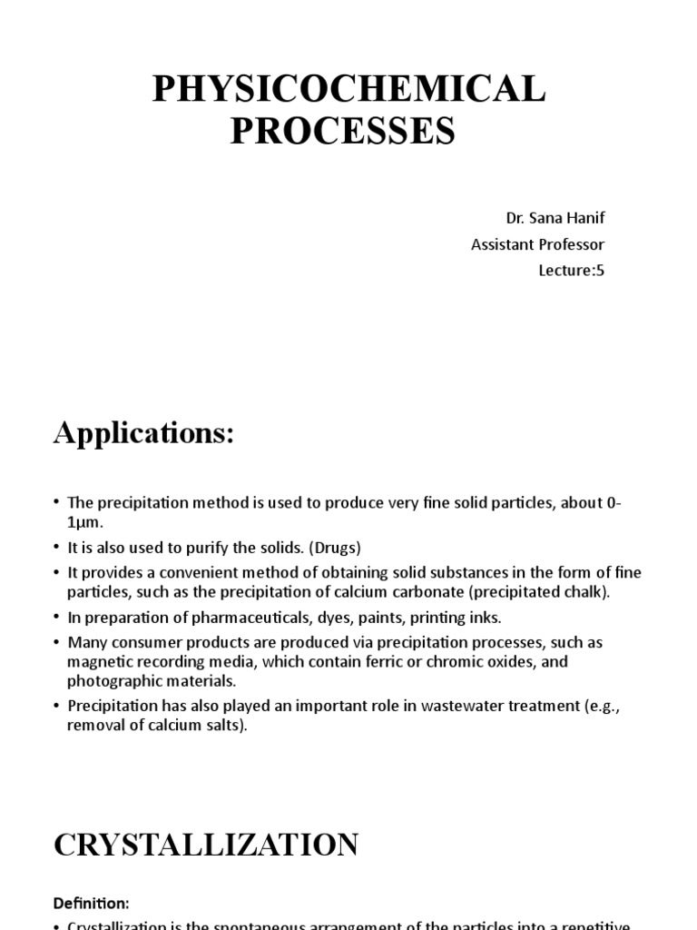 Physicochemical Processes: Dr. Sana Hanif Assistant Professor | PDF ...