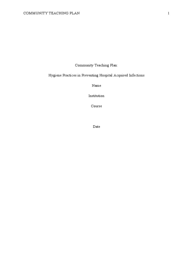 Community Teaching Plan Paper | PDF | Health Care | Infection