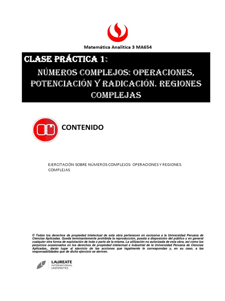 Clase Práctica 1: Números Complejos: Operaciones, Potenciación y Radicación. Regiones Complejas ...