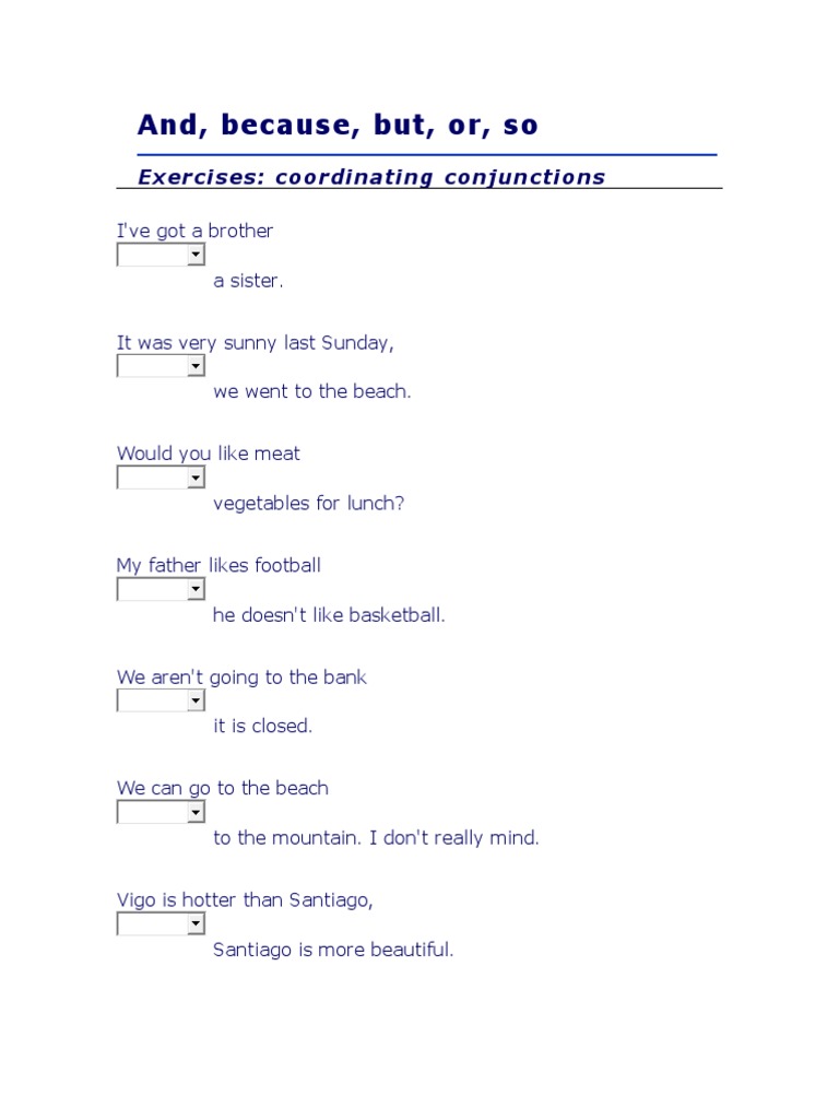 And, Because, But, Or, So: Exercises: Coordinating Conjunctions | PDF