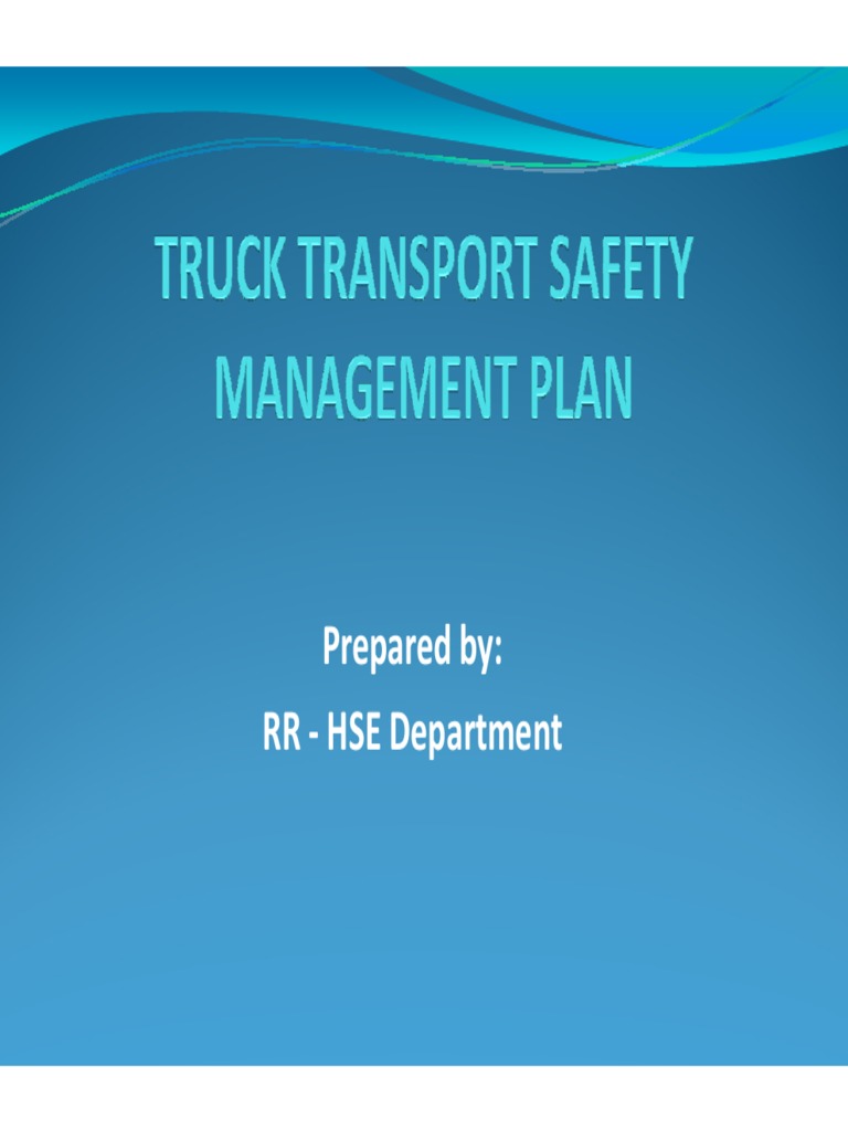 HSE Guidelines for Truck Transport Safety | PDF | Traffic | Driving