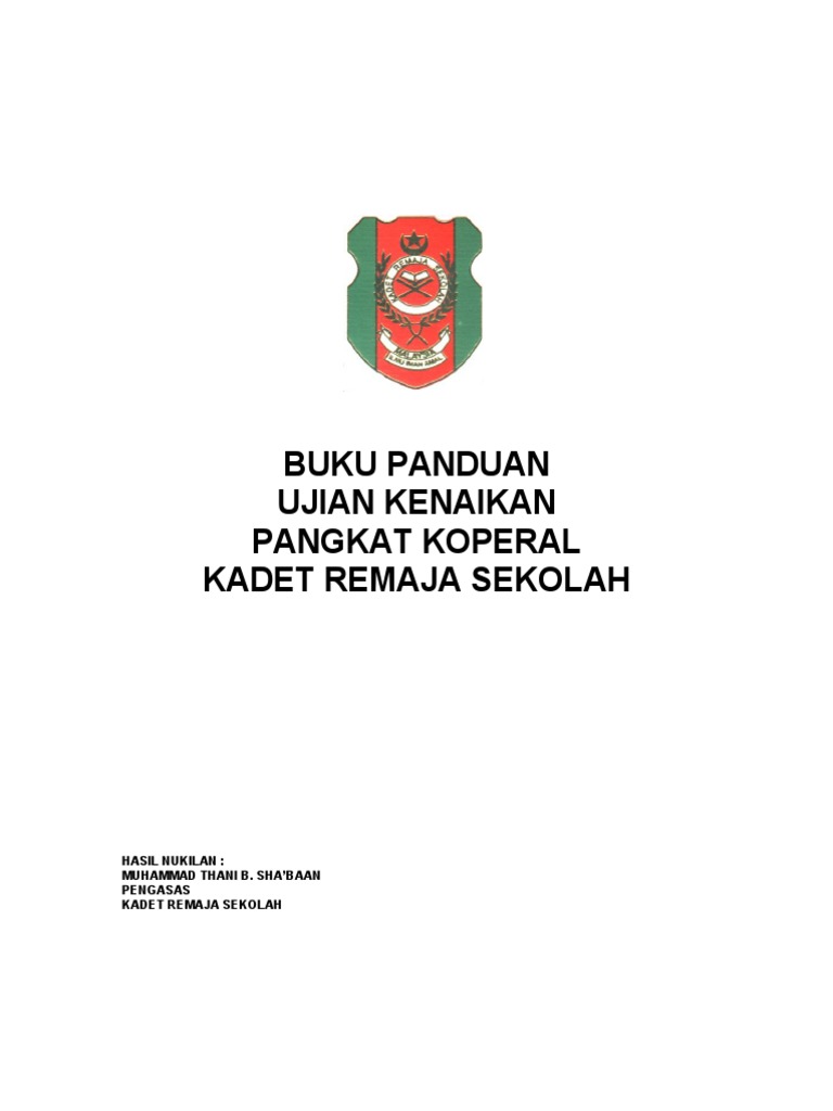 Panduan Ujian Kenaikan Pangkat KOPERAL KRS Ubah Suai Sama Gagah | PDF