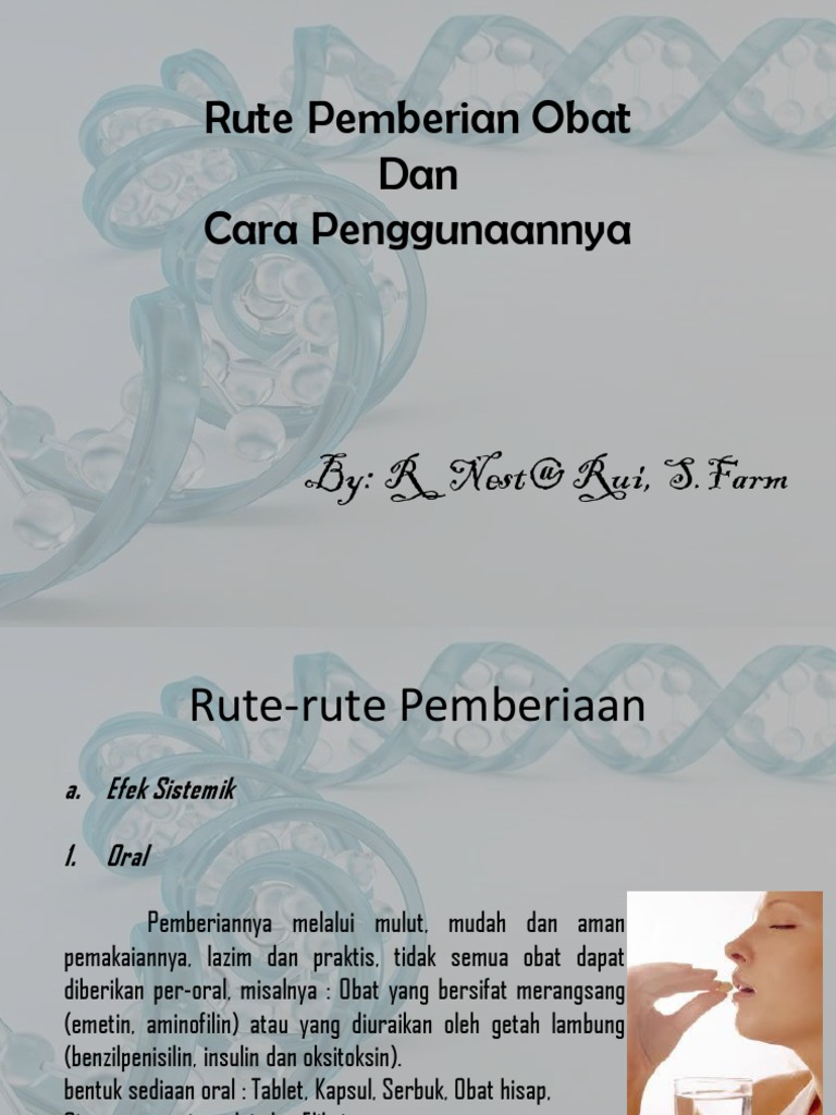 Rute Pemberian Obat Dan Cara Penggunaannya | PDF