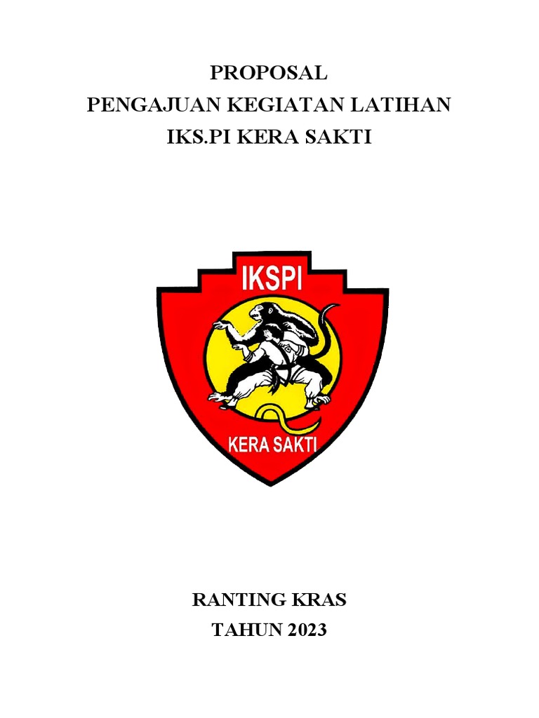 Proposal Pengajuan Kegiatan Latihan Iks - Pi Kera Sakti: Ranting Kras TAHUN 2023 | PDF