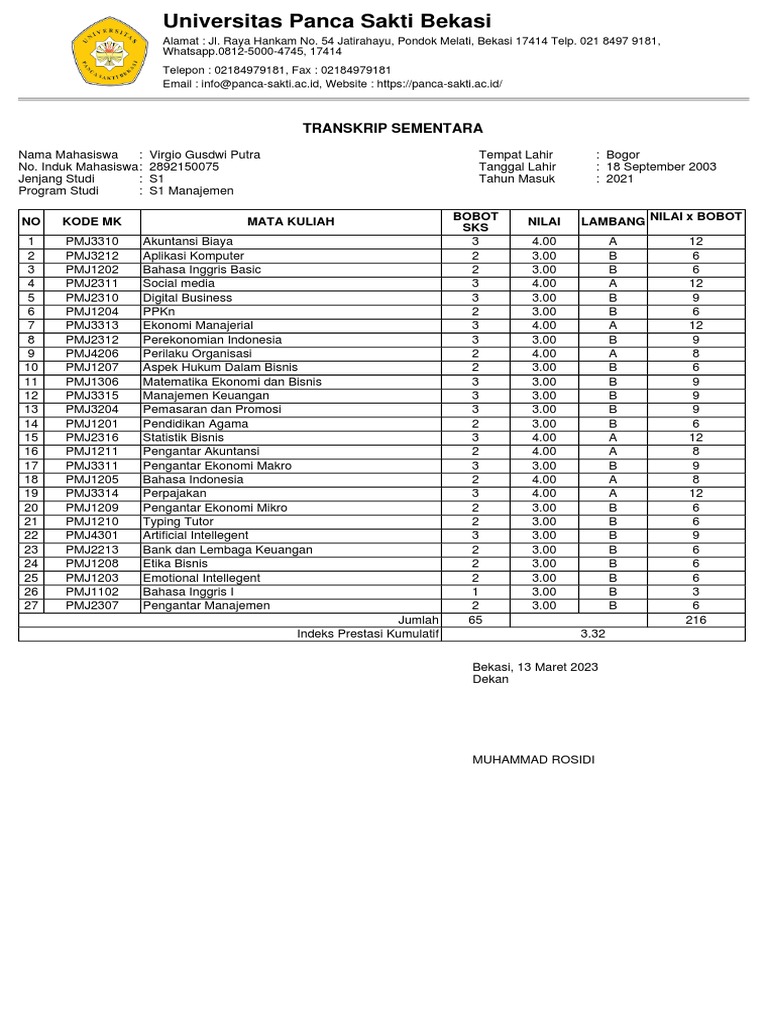 Transkrip Sementara: NO Kode MK Mata Kuliah Bobot SKS Nilai Lambang Nilai X Bobot | PDF