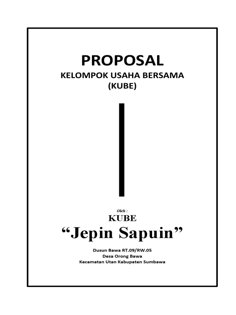 Proposal KUBE Jepin Sapuin Sumbawa | PDF