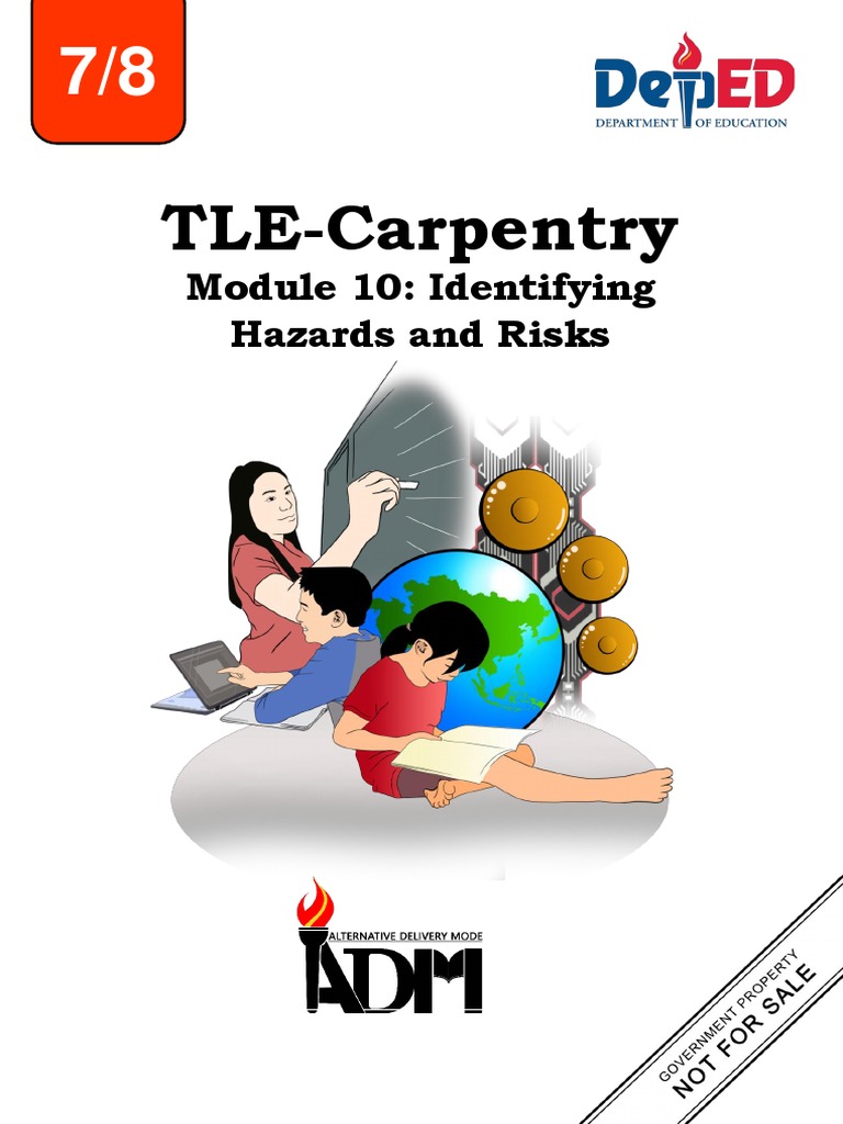 TLE 7 - 8 - Carpentry - Module 10 1 | PDF | Personal Protective ...
