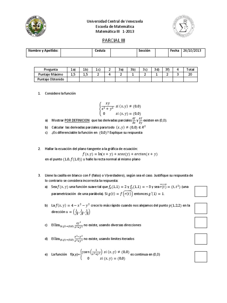 Parcial Iii: Universidad Central de Venezuela Escuela de Matemática Matemática III 1-2013 | PDF ...