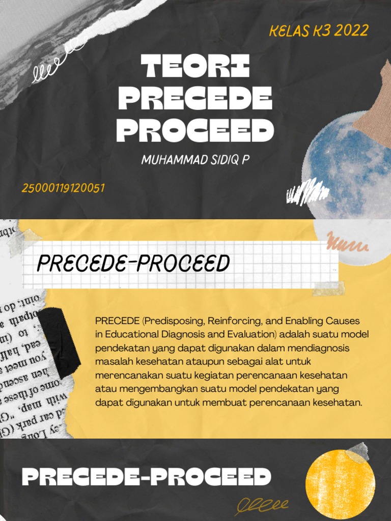 Muhammad Sidiq Pamungkas - 25000119120051 - Teori Precede Proceed | PDF