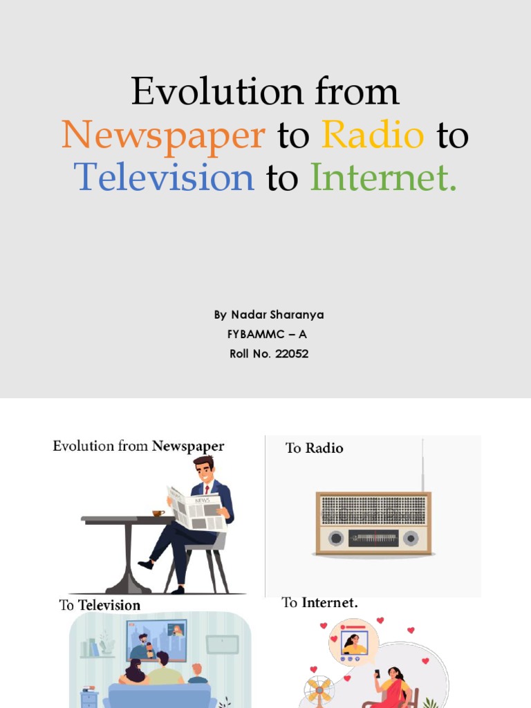 Evolution From Newspaper To Radio To Television To Internet | PDF ...