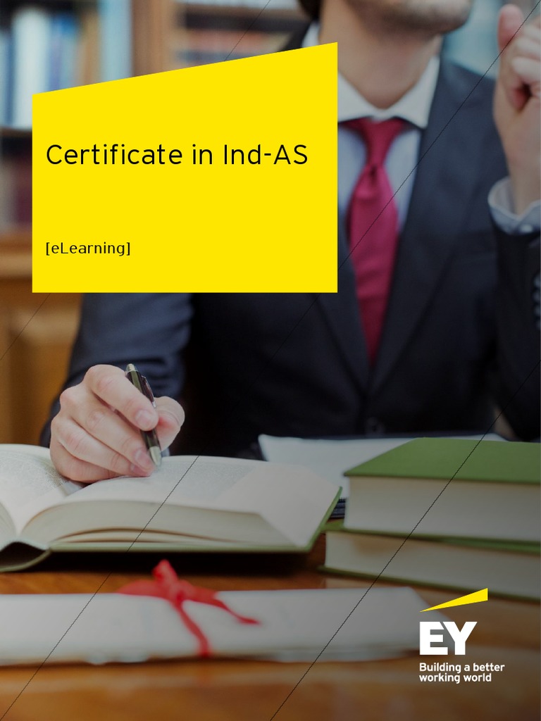 Ey Certificate in Ind As | PDF | Financial Statement | Limited Liability Partnership