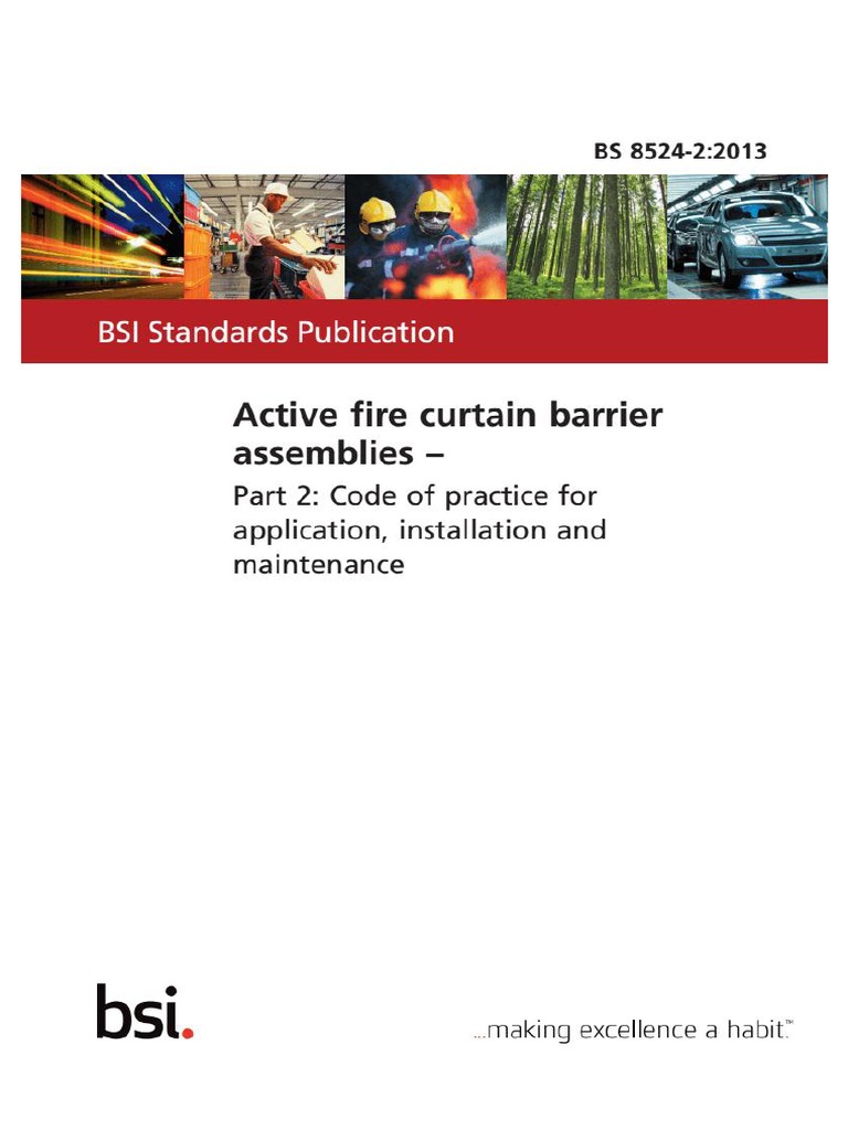 BS 8524-2 2013 - Active Fire Curtain Barrier Assemblies | PDF