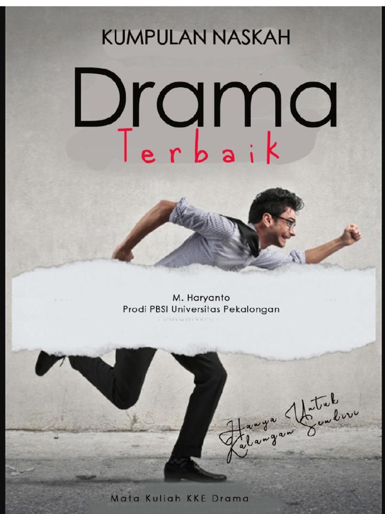 Kumpulan Naskah Drama Terbaik Unikal | PDF