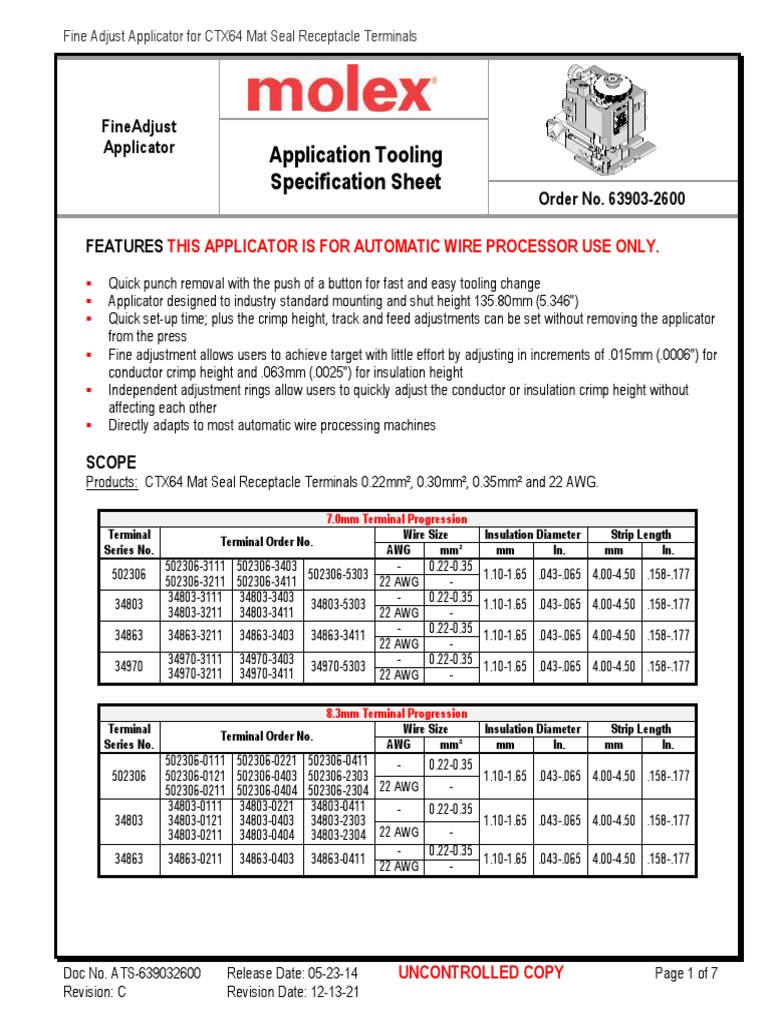Application Tooling Specification Sheet: Fineadjust Applicator Order No. 63903-2600 Features ...