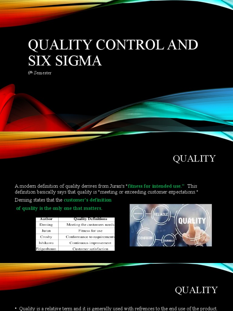 Quality Control and Six Sigma | PDF | Quality (Business) | Reliability ...