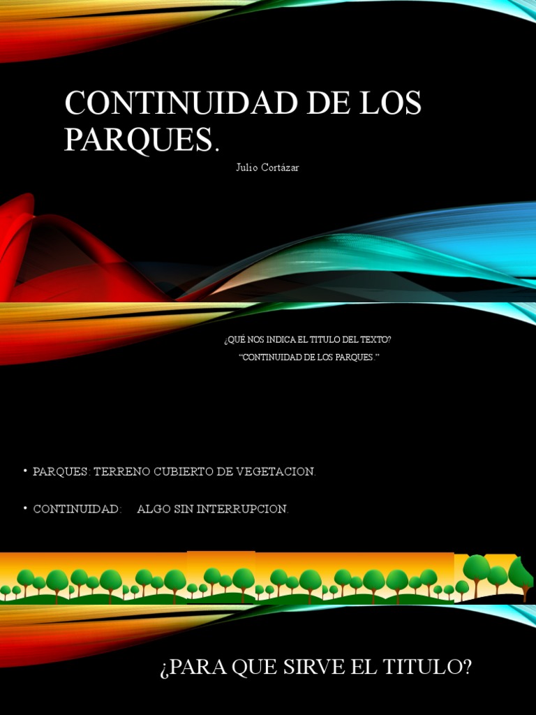 Continuidad de Los Parques.: Julio Cortázar | PDF