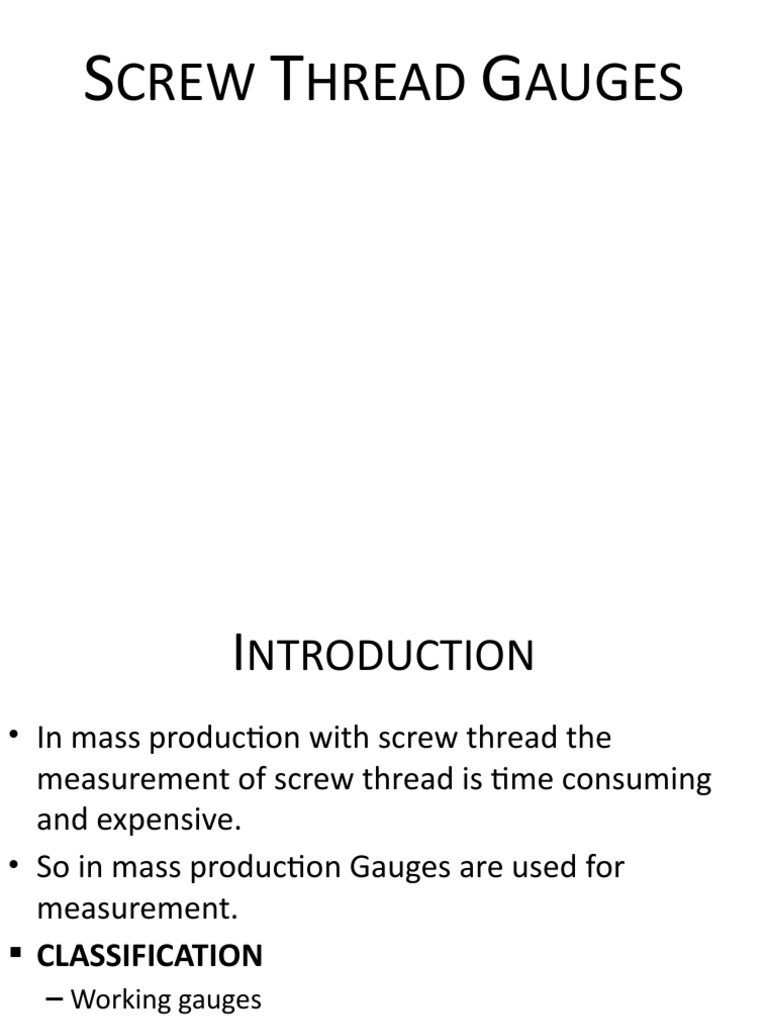 An Overview Of Screw Thread Gauges For Quality Control In Mass