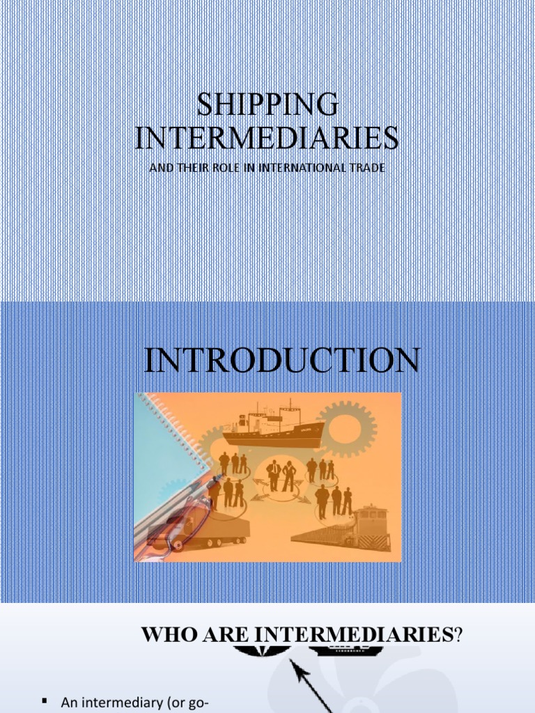 Shipping Intermediaries: and Their Role in International Trade | PDF ...