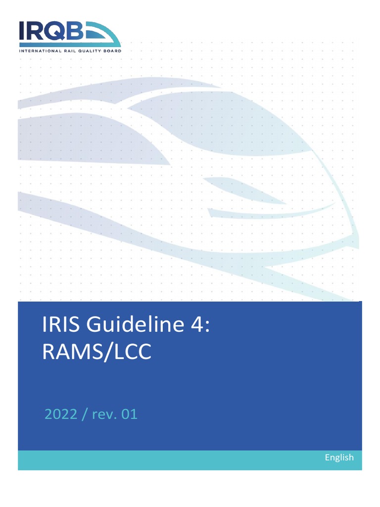 IRQB Guideline-4 RAMS LCC-Rev.01 Final-Draft | Download Free PDF | Reliability Engineering ...
