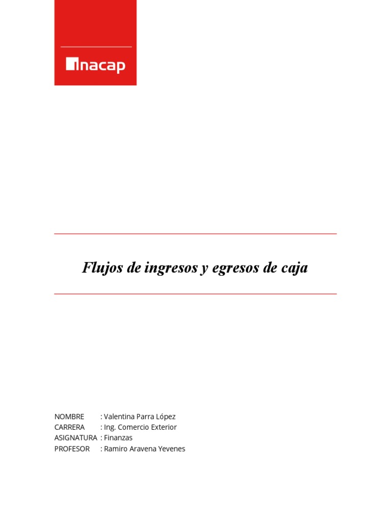 Flujo de ingresos y egresos de cajas - Valentina Parra López (1) | PDF ...