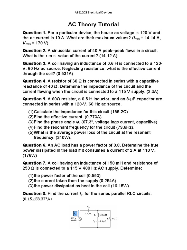 Analysis of AC Circuits: Calculating Impedance, Current, Power Factor and Resonant Frequency for ...