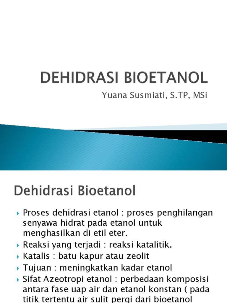 Dehidrasi Bioetanol | PDF