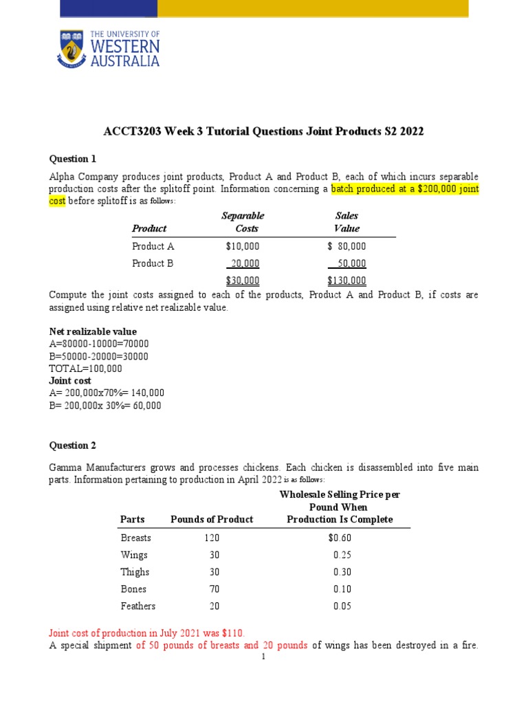 ACCT3203 Week 3 Tutorial Questions Joint Products S2 2022: Product ...
