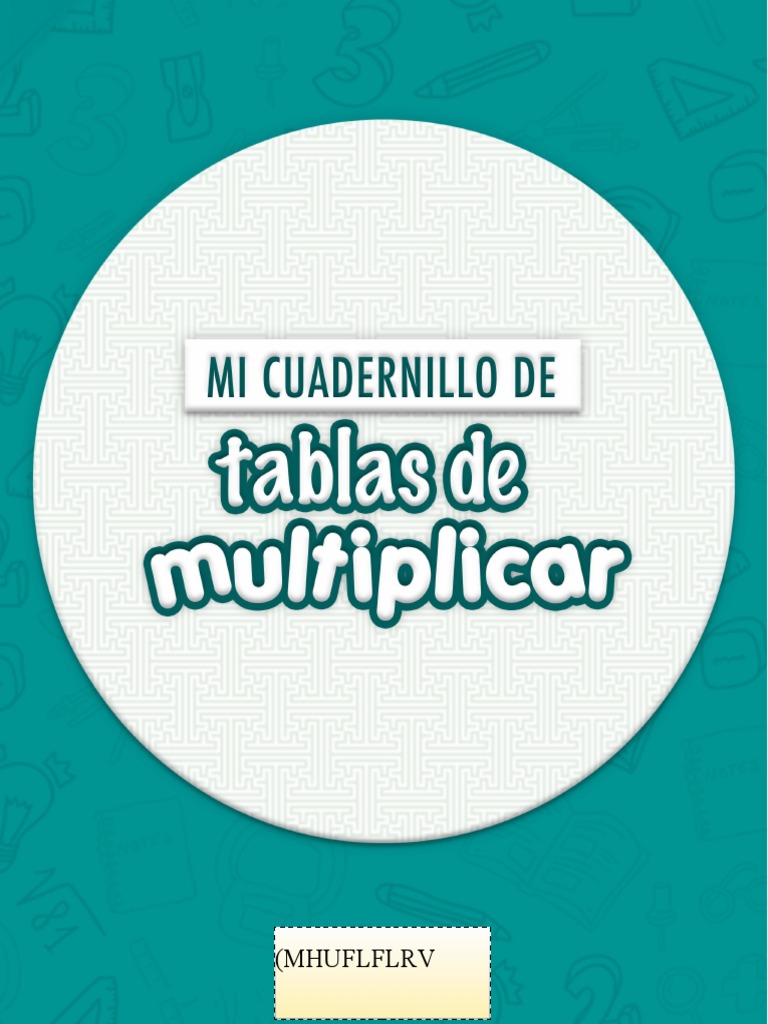 Cuadernillo Tablas de Multiplicar | PDF