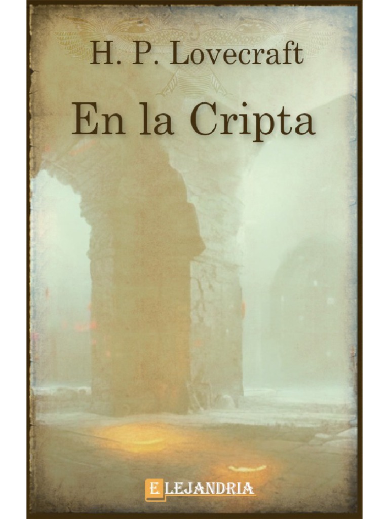 En La Cripta-H. P. Lovecraft | PDF