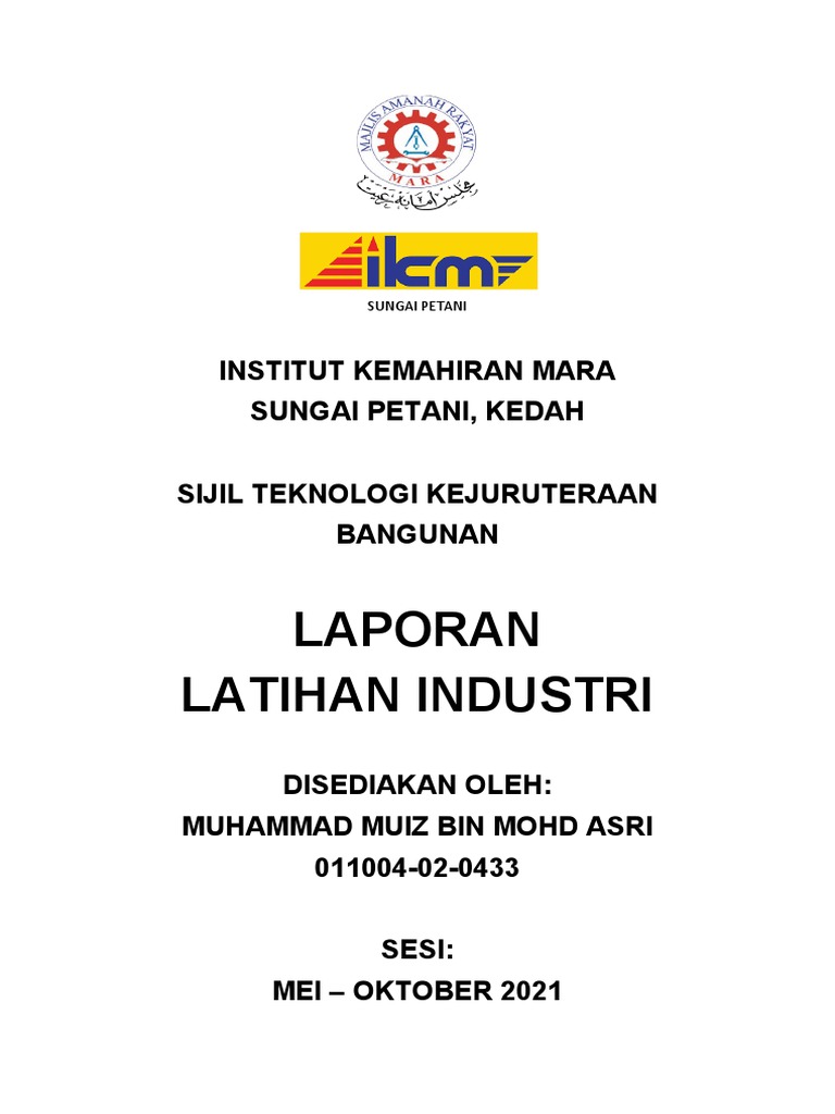 Laporan Latihan Industri: Institut Kemahiran Mara Sungai Petani, Kedah ...