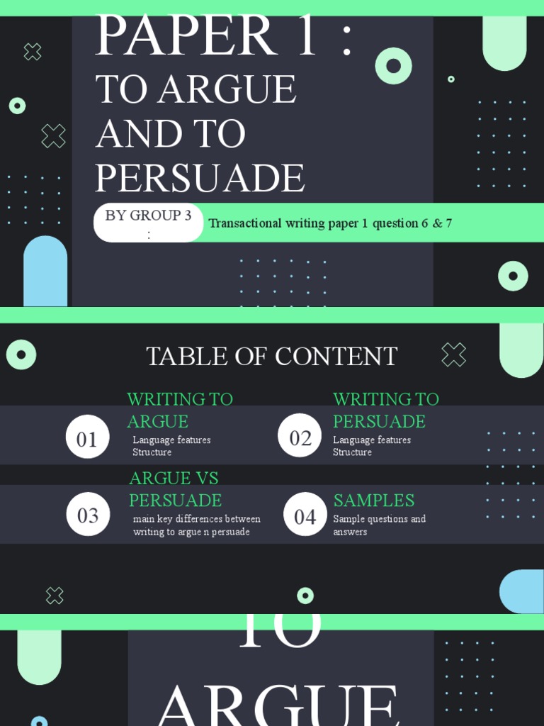 Writing To Argue and Persuade | PDF | Argument | Cognitive Science