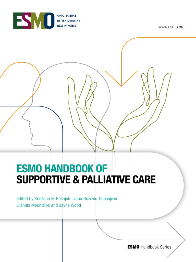 Supportive & Palliative Care: Esmo Handbook of | PDF | Oncology ...