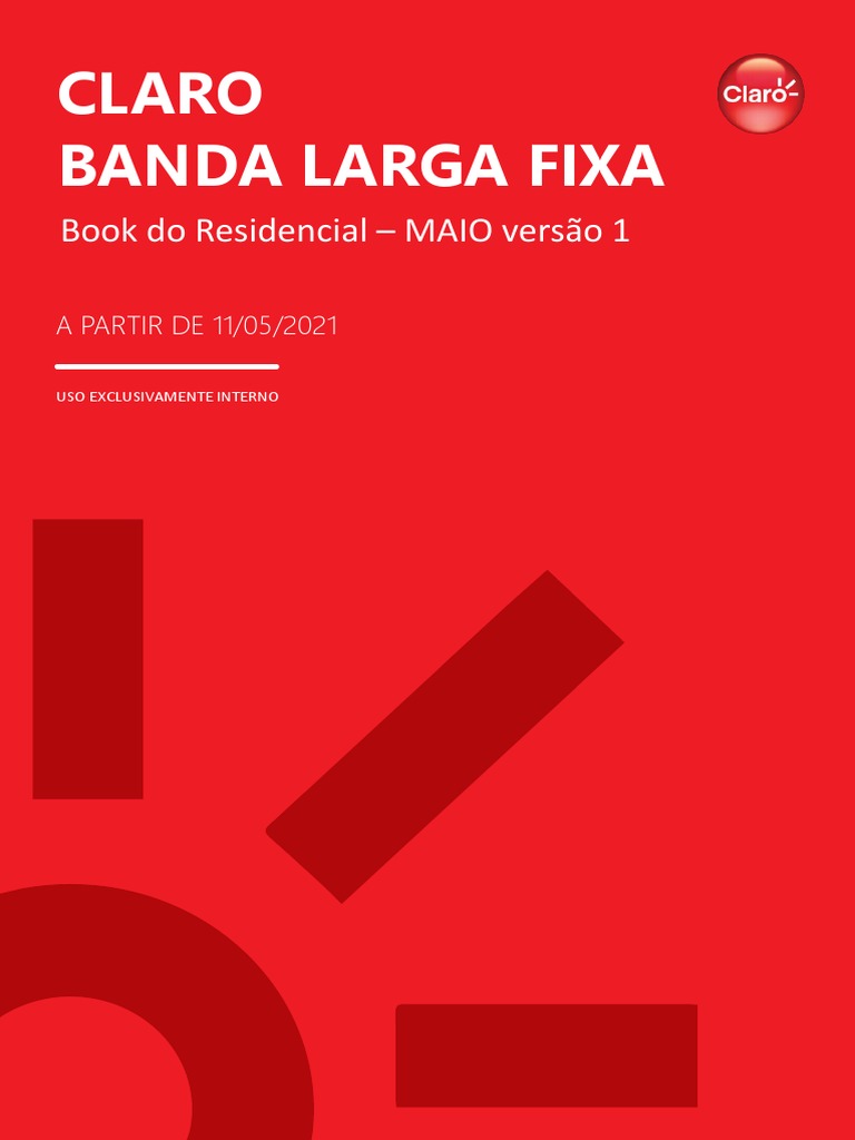 Claro Banda Larga Fixa: Book Do Residencial - MAIO Versão 1 | PDF ...