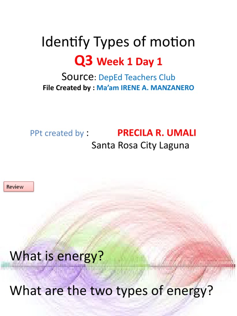 SCIENCE 5 PPT Q3 W1 Day 1-5 - Types of Motion, Factors Affecting Motion ...