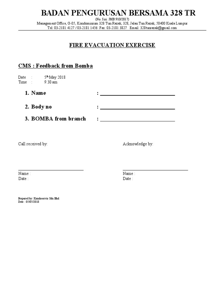 Badan Pengurusan Bersama 328 TR: Fire Evacuation Exercise CMS: Feedback ...