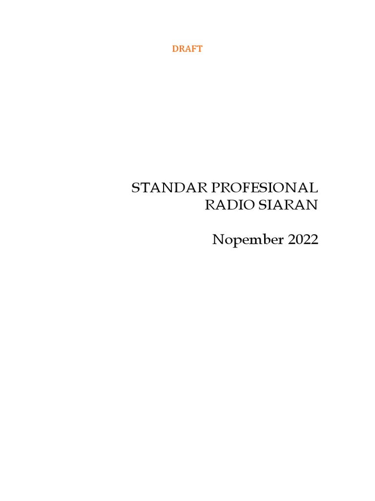 Standar Profesional Radio Siaran Nopember 2022: Draft | PDF ...