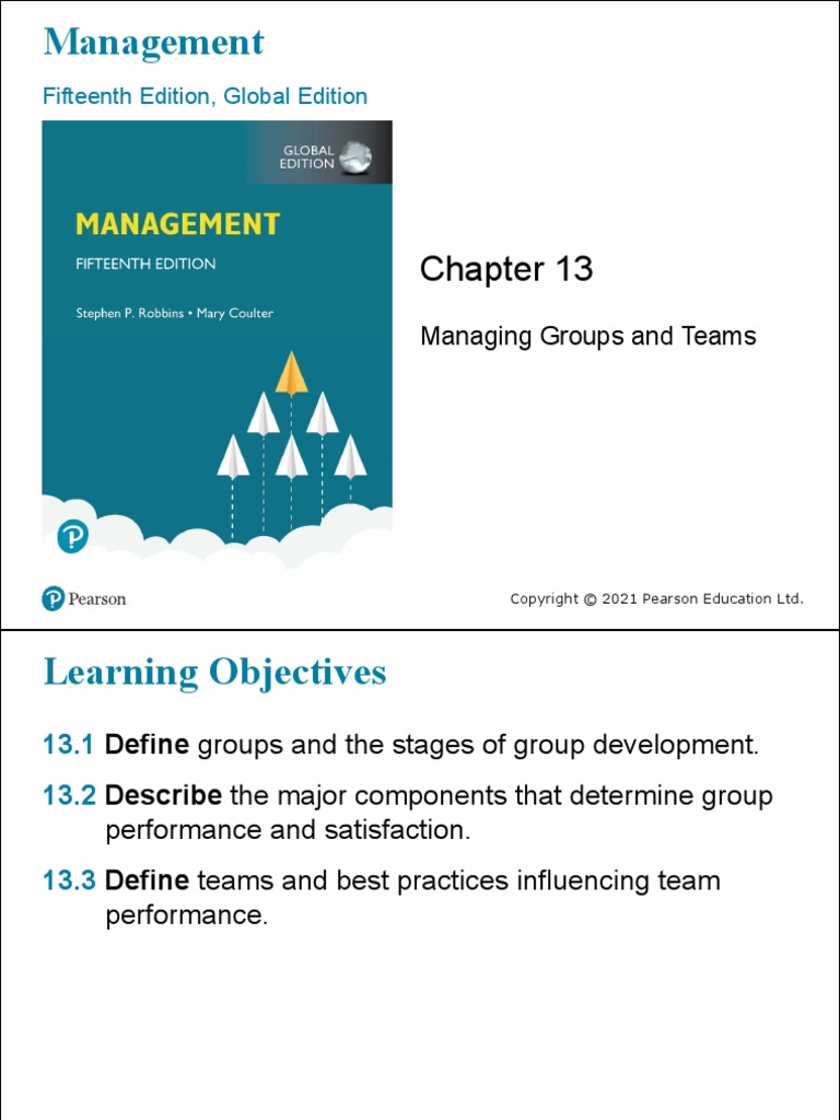 Fifteenth Edition, Global Edition: Managing Groups and Teams | PDF | Group Cohesiveness ...