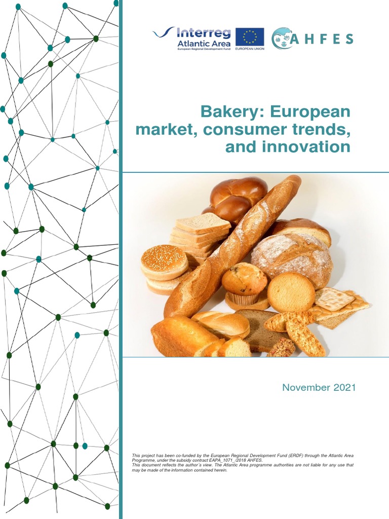 Bakery: European Market, Consumer Trends, and Innovation: November 2021 ...