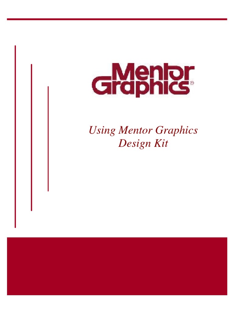 User Guide - Using Mentor Graphics Design Kit | Download Free PDF ...