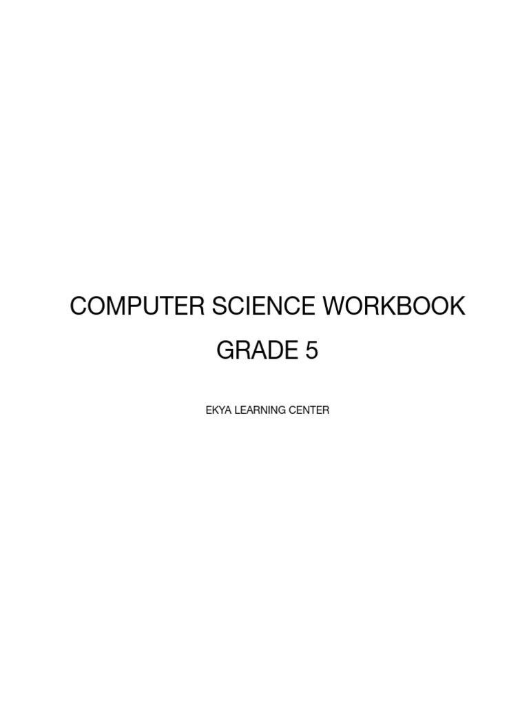 Computer Science Workbook Grade 5: Ekya Learning Center | PDF ...