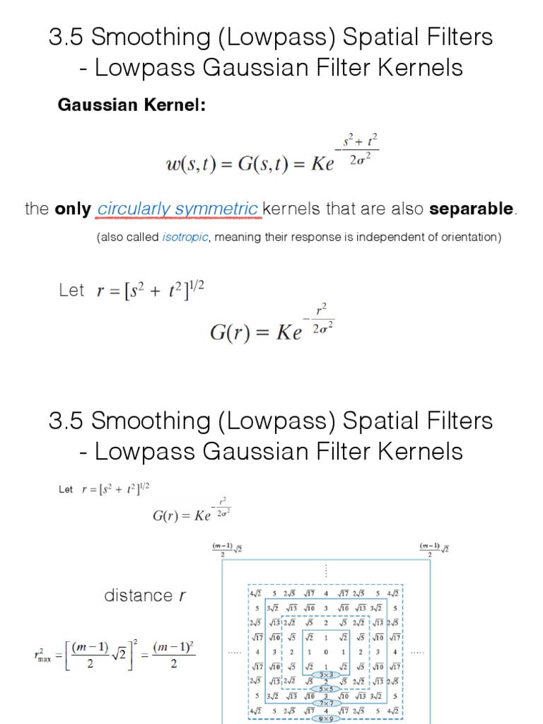 3.5 Smoothing (Lowpass) Spatial Filters - Lowpass Gaussian Filter Kernels | PDF | Vision | Graphics
