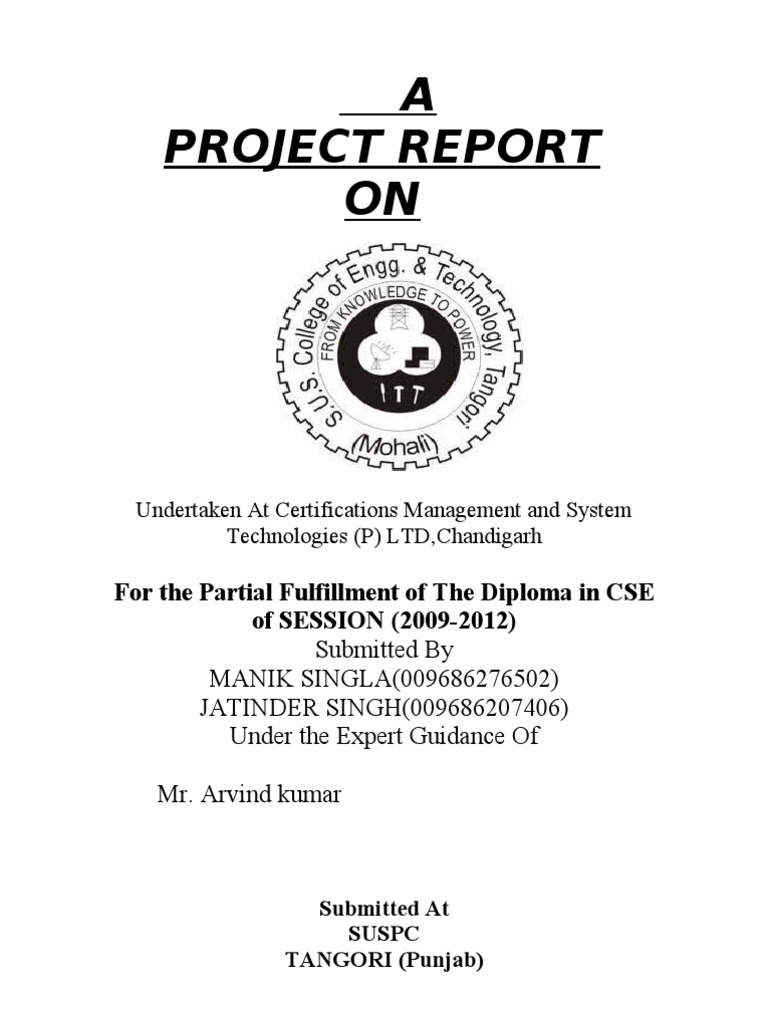 A Project Report On For The Partial Fulfillment Of The Diploma In Cse Of Session 2009 2012