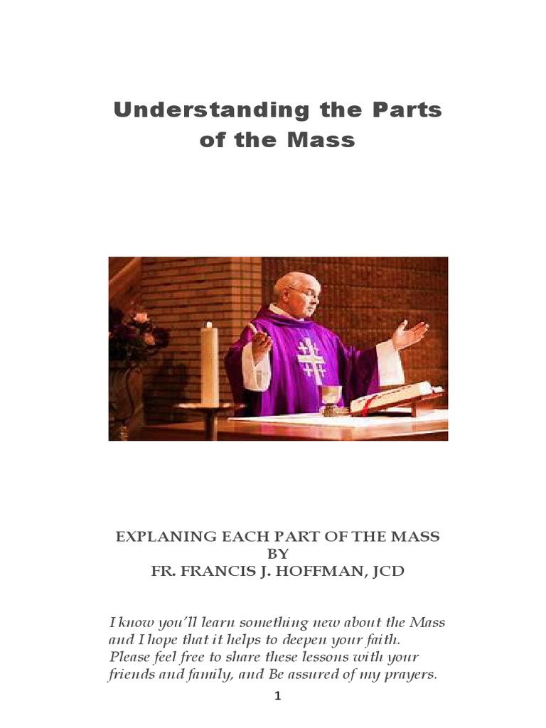 The Mass Explained | PDF | Eucharist | Mass (Liturgy)
