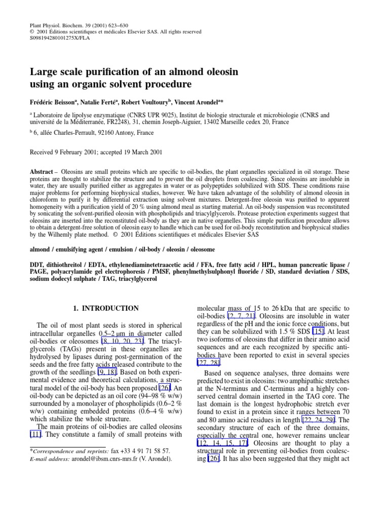 Large Scale Purification of An Almond Oleosin Using An Organic Solvent ...