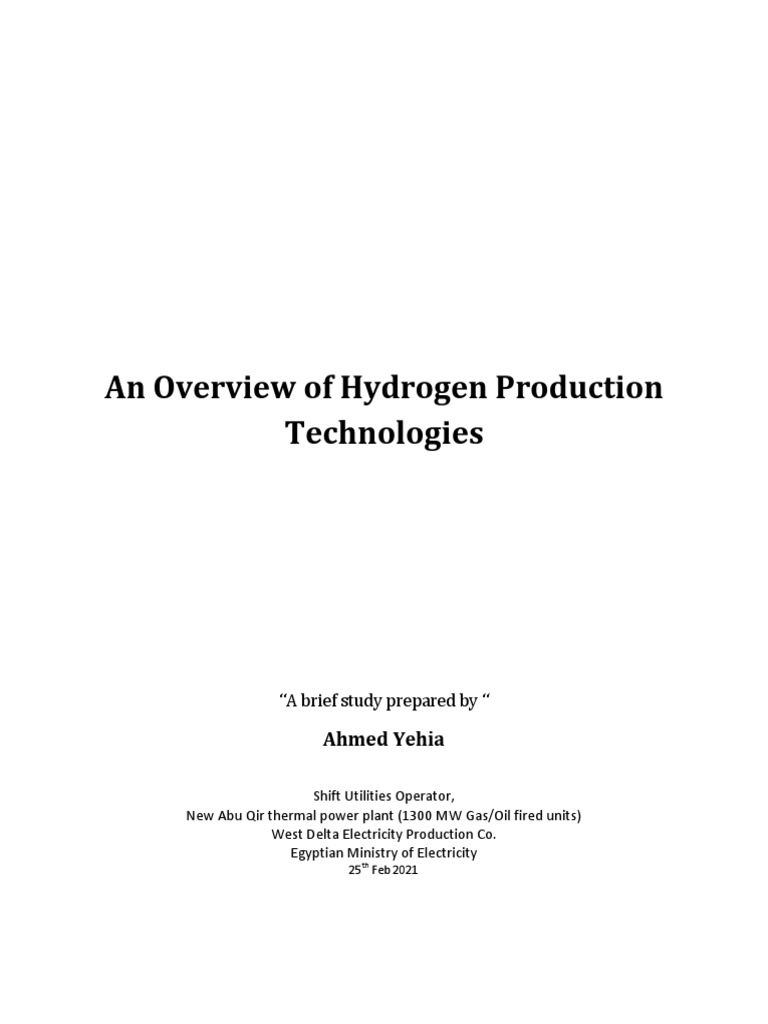Overview of Hydrogen Production Technologies-Ahmed Harhash | PDF ...