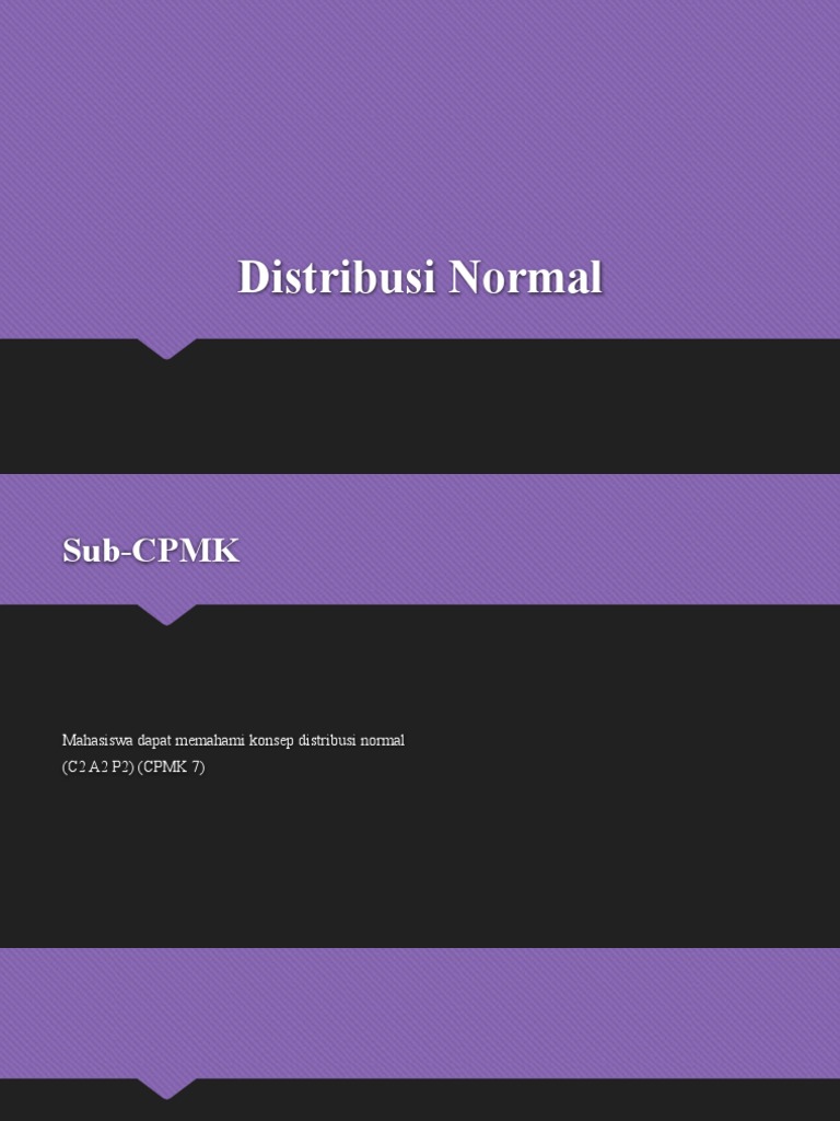 Memahami Distribusi Normal dan Aplikasinya | PDF